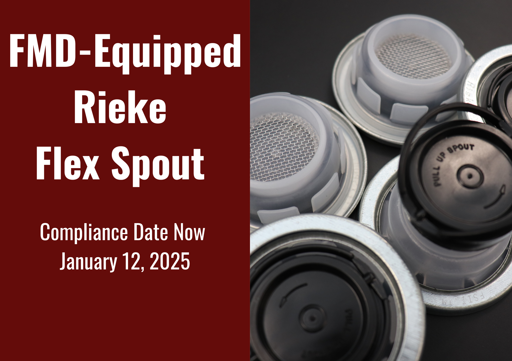Flame Mitigation Changes to Rieke Flex Spouts - CSC Pails